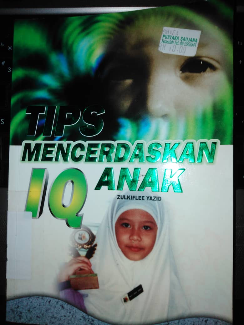 UMPSA Library Official - Tips: Mencerdaskan IQ Anak